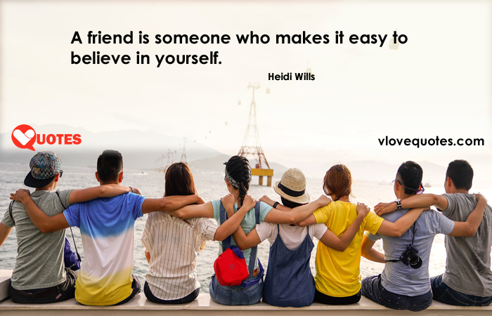 Friendship Quotes 003 - A Friend is Someone - Love Quotes